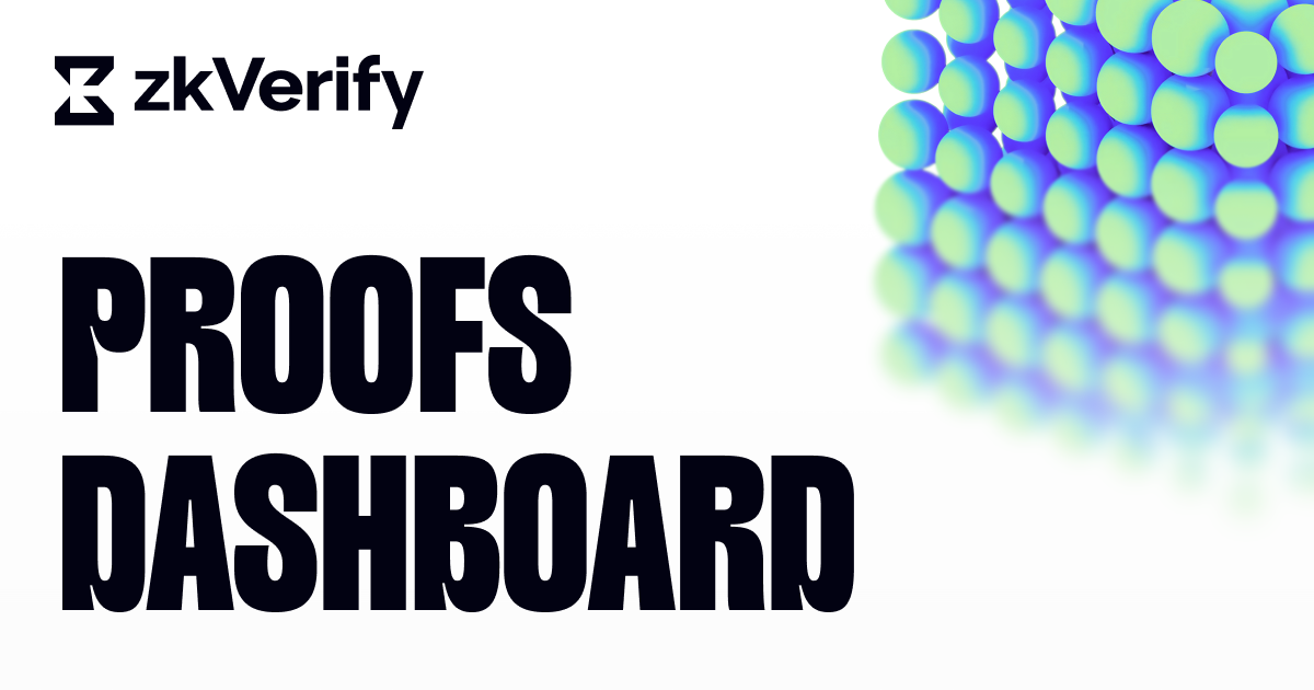 zkVerify Proof Explorer | Live Verification Dashboard